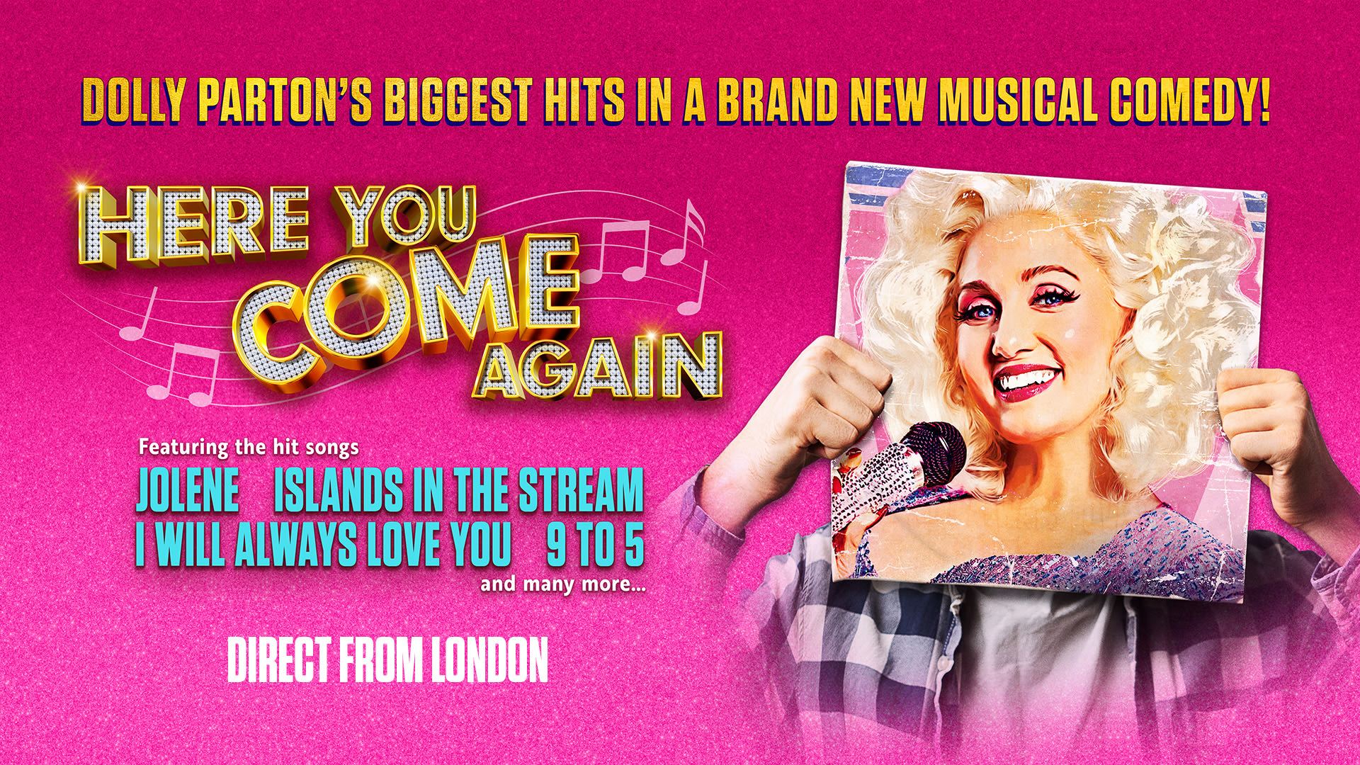 Here You Come Again - The New Dolly Parton Musical Tickets | Grand Opera House York in York ...